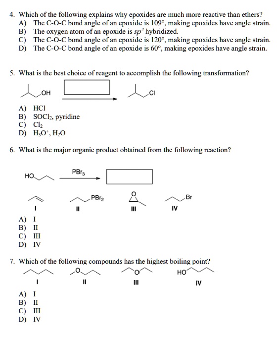 SOLVED:Which of the following explains why epoxides are much more ...