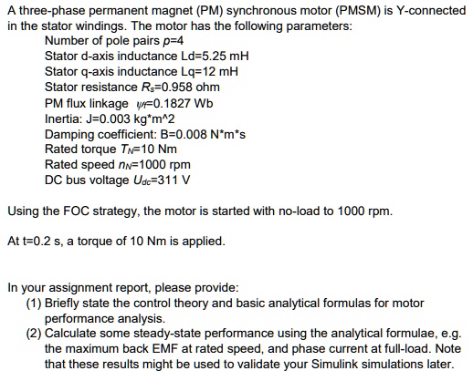 SOLVED: three-phase permanent magnet (PM) synchronous motor (PMSM) is Y-connected in the stator ...