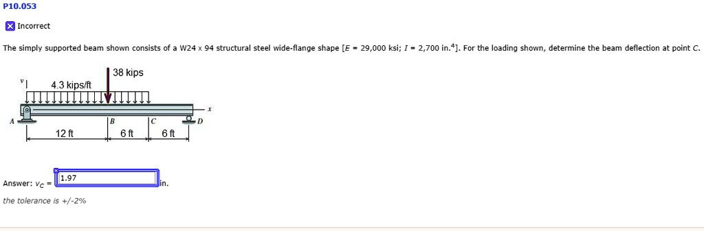 SOLVED: The simply supported beam shown consists of a W24 x 94 ...