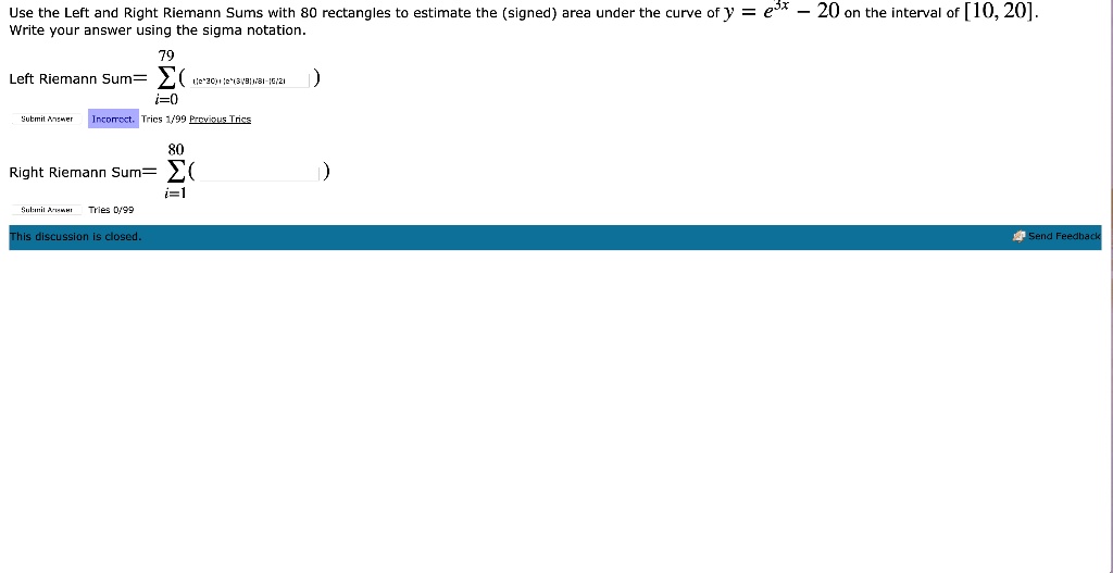 SOLVED: Use the Left and Right Riemann Sums with 80 rectangles to ...