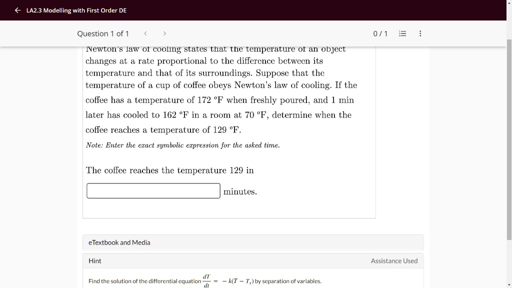 Newton's law of cooling states that the temperature of an object ...