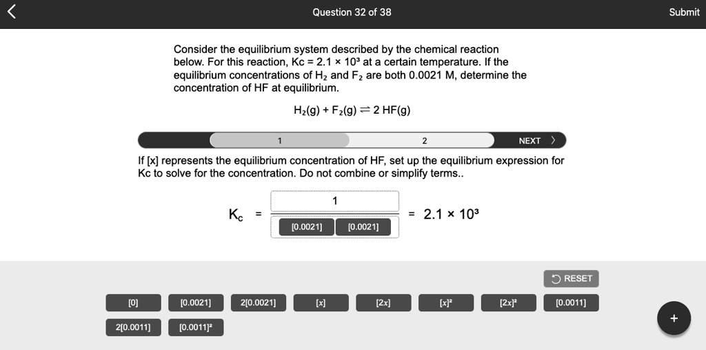 SOLVED: Question 32 of 38 Submit Consider the equilibrium system ...