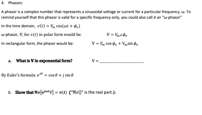 4. Phasors: A phasor is a complex number that represents a sinusoidal ...