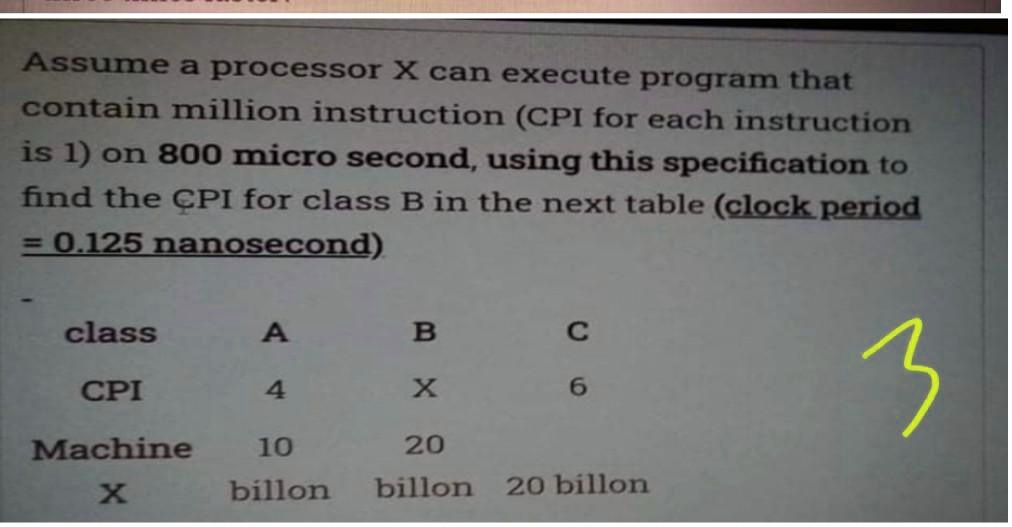 Architecture Computer Assume a processor X can execute a program that contains a million ...