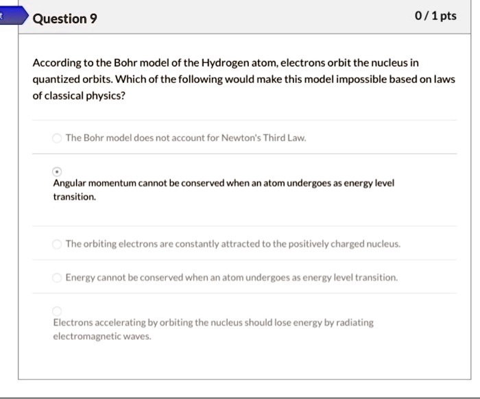 SOLVED: According to the Bohr model of the Hydrogen atom, electrons ...