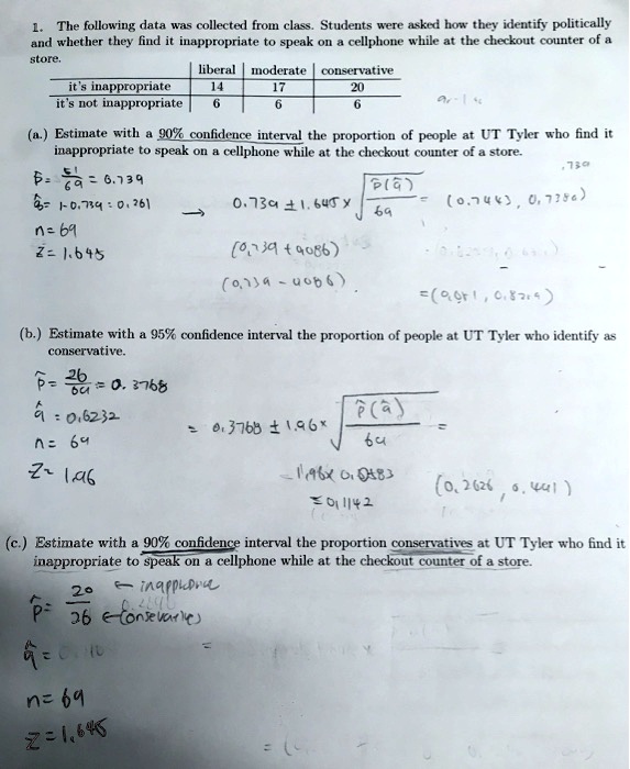 SOLVED: The following data collected frolu class Students eT asked how ...