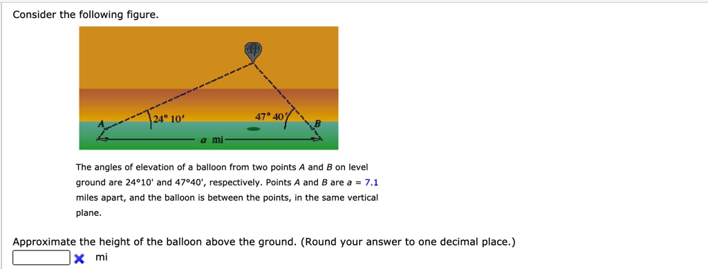 consider the following figure 24 0 the angles of elevation of balloon ...
