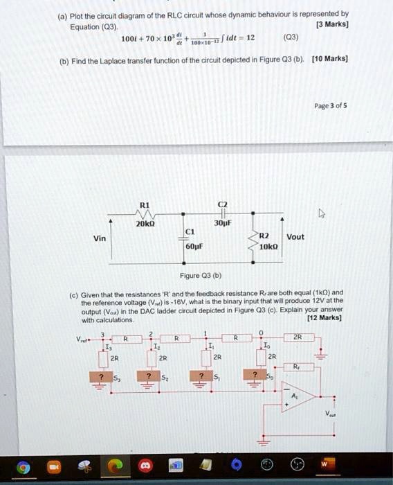 SOLVED: a. Plot the circuit diagram of the RLC circuit whose dynamic ...
