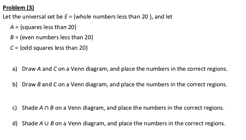 problem 3 let the universal set be e whole numbers less than 20 and let ...