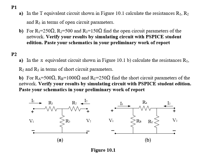 SOLVED: In the T equivalent circuit shown in Figure 10.1, calculate the resistances R1, R2, and ...