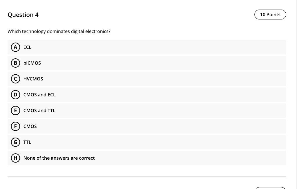 SOLVED: Which technology dominates digital electronics? ECL biCMOS ...