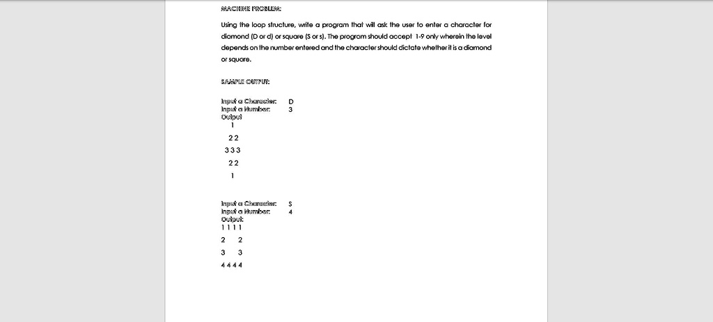 Machine Problem Using The Loop Structure Write A Program That Will Ask The User To Enter A