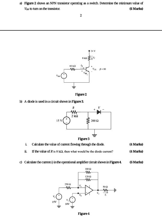SOLVED: Figure 2 shows an NPN transistor operating as a switch ...