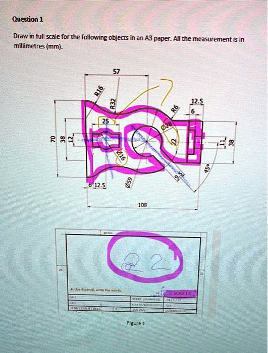 SOLVED: Draw in full scale for the following objects on an A3 paper ...