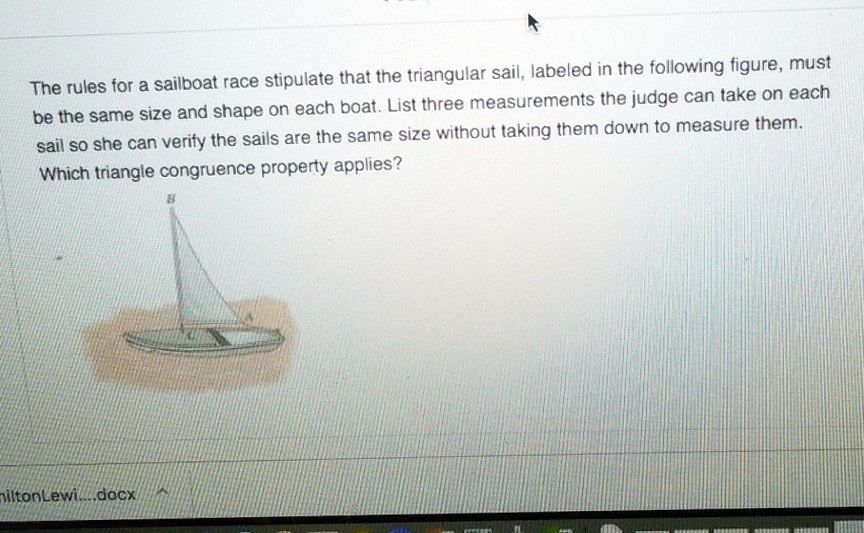 SOLVED: that the triangular sail, labeled in the following figure, must ...