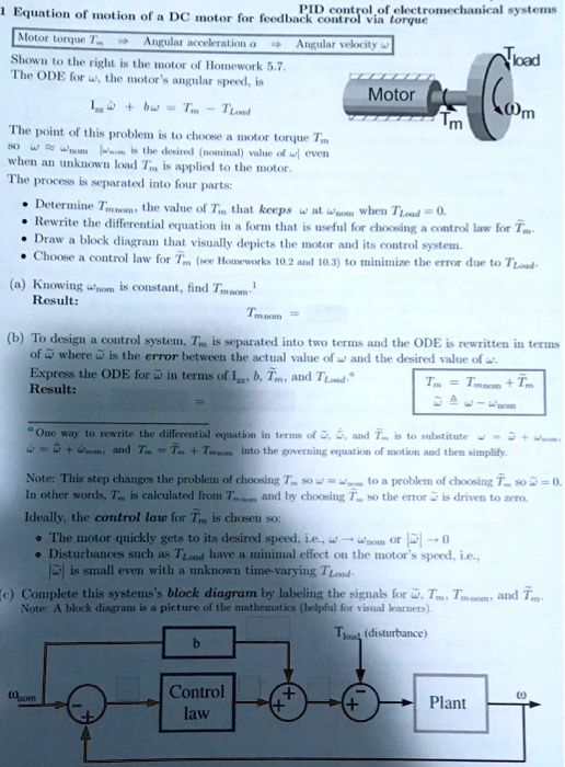 SOLVED: Equation of motion of a DC motor for feedback control via torque PID control of ...