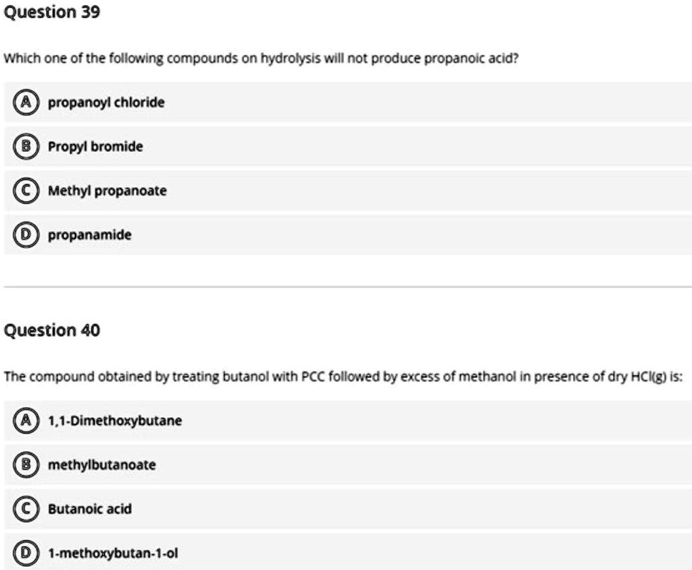 SOLVED:Question 39 Which one of the following compounds on hydrolysis ...