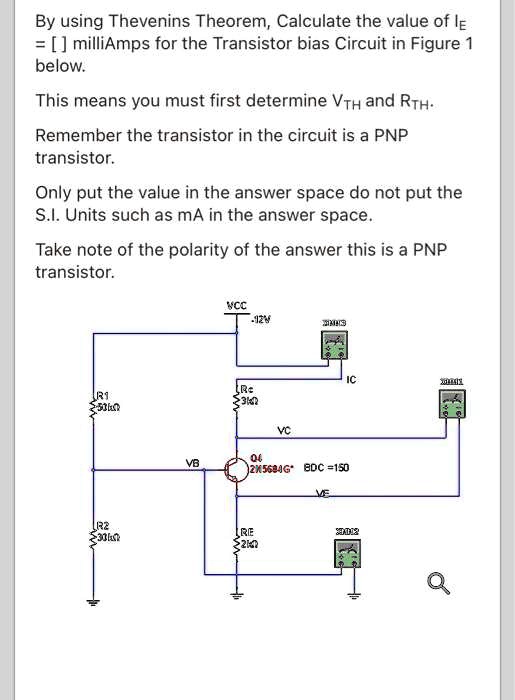 By using Thevenins Theorem, Calculate the value of Ie = [] milliAmps ...