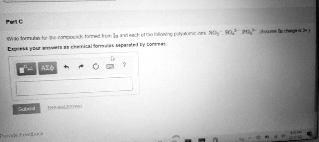 SOLVED:Part â‚¬ polyatomic ions NOz S02 PO; (Assuaa In charge $ 7 } Write formulas for the ...