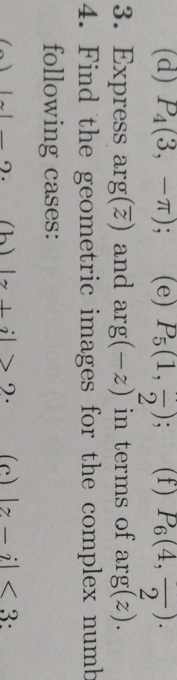 SOLVED: 3. Express (z̅) and (-z) in terms of (z). 4. Find the geometric ...
