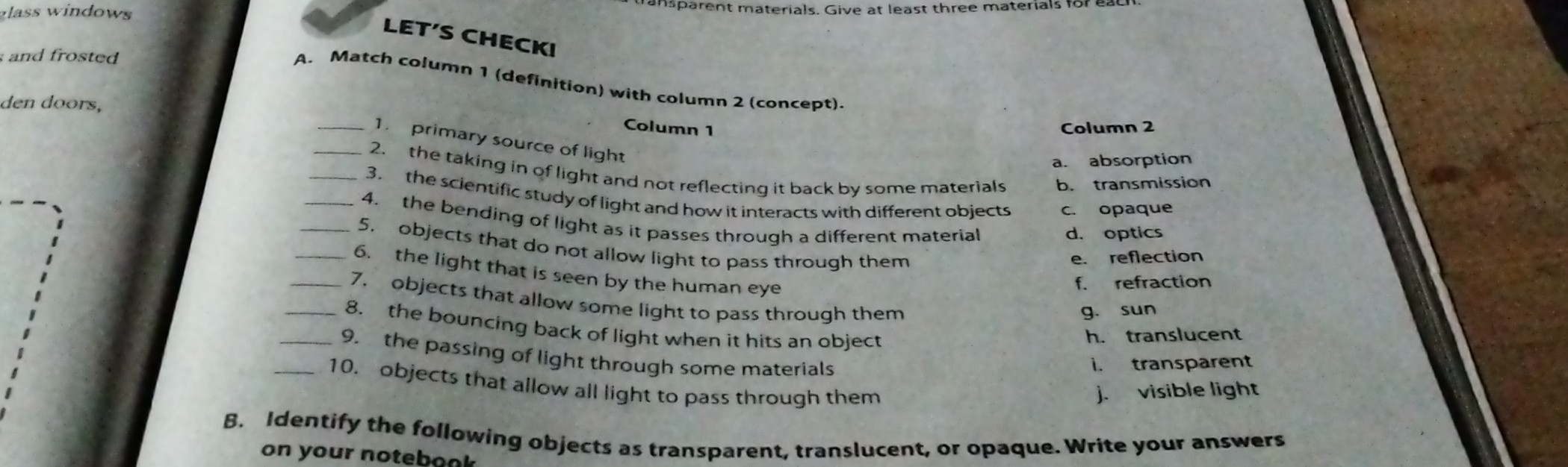 SOLVED: lass windows and frosted den doors, LET'S CHECKI A. Match column 1 (definition) with ...