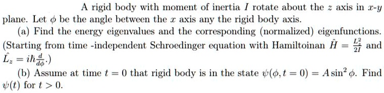 SOLVED: A rigid body with moment of inertia I rotates about the z-axis ...