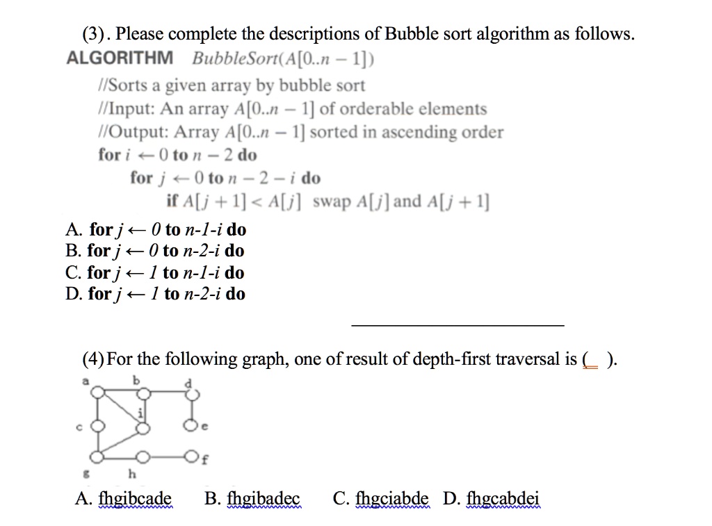 Solved Algorithm Bubblesorta 0n 1 Sorts A Given Array By Bubble Sort Input An Array 0087