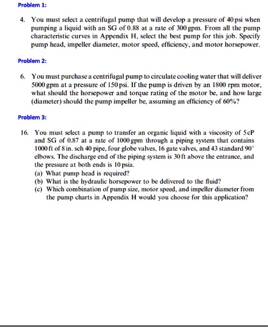 problem1 4 you must select a centrifugal pump that will develop a ...