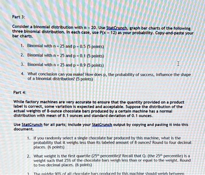 SOLVED: Part 3: Consider binomial distribution with n = 20. Use ...