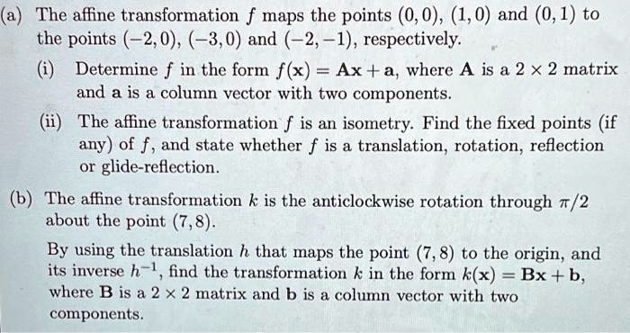 (a) The affine transformation f maps the points (0,0), (1,0) and (0,1 ...