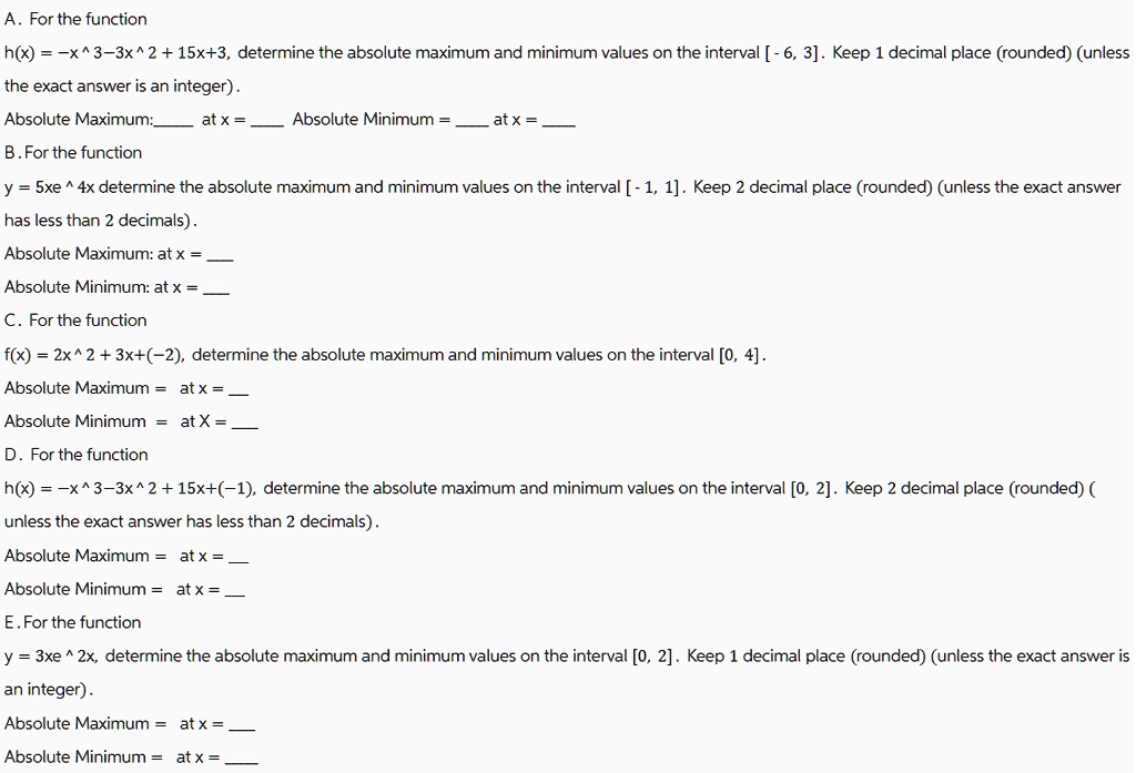SOLVED: A. For the function h(x) = -x^3 - 3x^2 + 15x + 3, determine the absolute maximum and ...