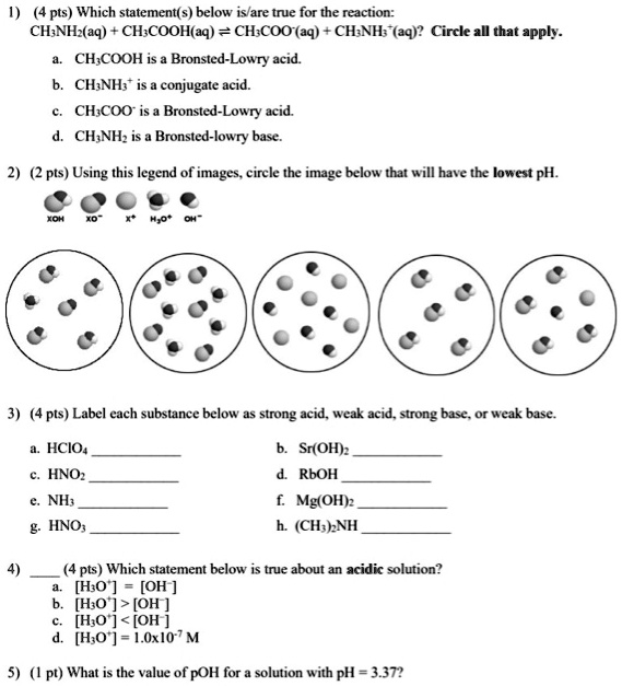 SOLVED: Which statement(s) below is/are true for the reaction: CH3NH2 ...