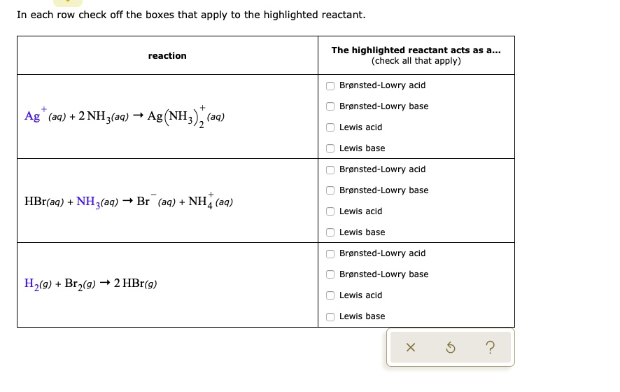 in each row check off the boxes that apply to the highlighted reactant ...