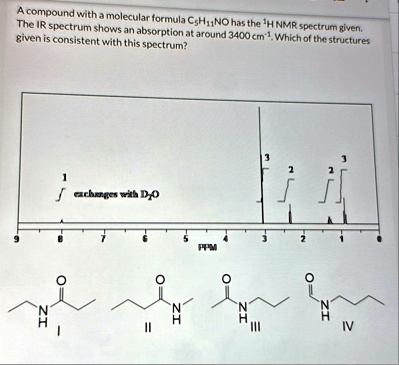 a compound with a molecular formula c5h11no has the 1h nmr spectrum given the ir spectrum shows ...