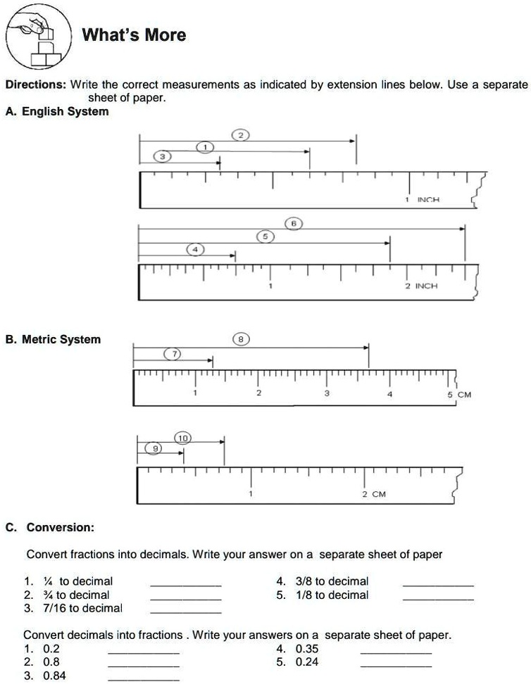 What's More Directions: Write the correct measurements as indicated by ...