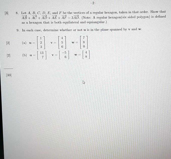 SOLVED: Let A, B; C , D; E, and F be the vertices of regular hexagon; taken in that order. Show ...