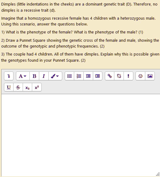 SOLVED: Dimples (little indentations in the cheeks) are a dominant ...