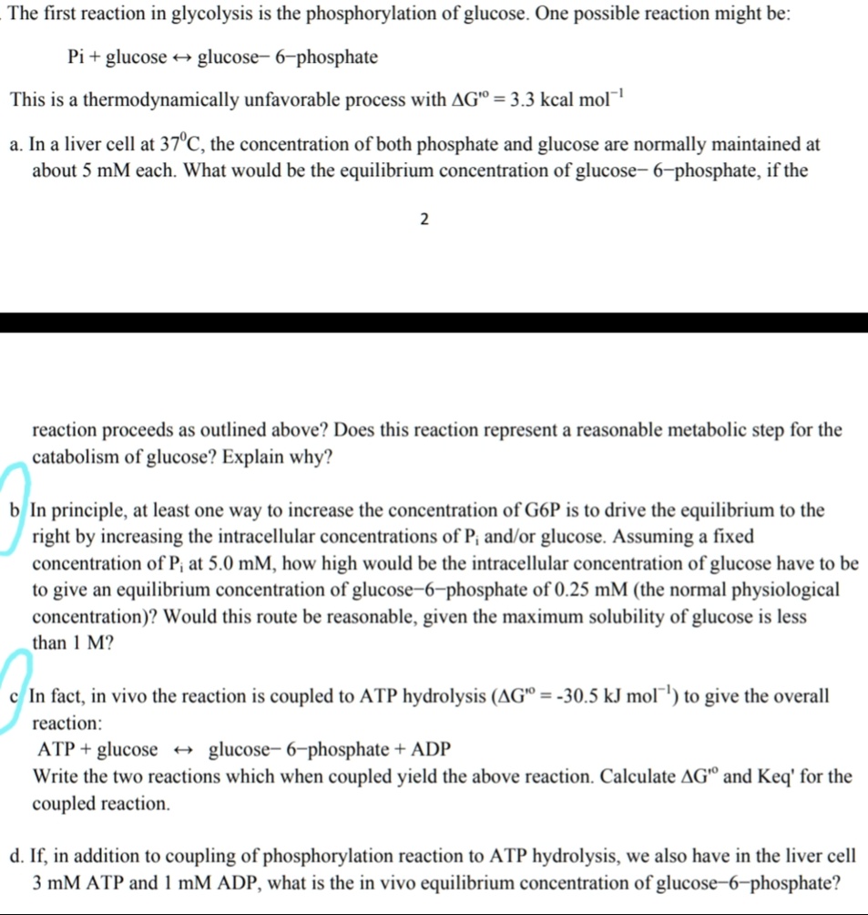 SOLVED: The first reaction in glycolysis is the phosphorylation of ...