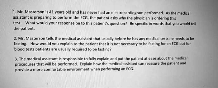mrmasterson is 41years old and has never had an electrocardiogram ...