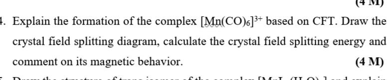 7 0 explain the formation of the complex mncoo based o cft draw the ...