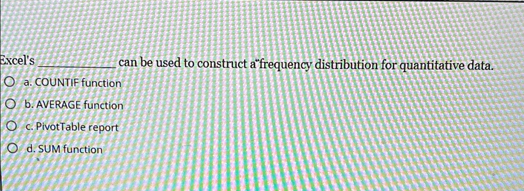 SOLVED: Excel can be used to construct a frequency distribution for ...