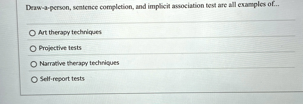 draw a person sentence completion and implicit association test are all ...