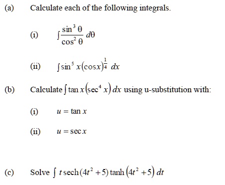 SOLVED: Calculate each of the following integrals sin cos- Jsi' 'x(cosx) dx Calculate tanX (sec ...