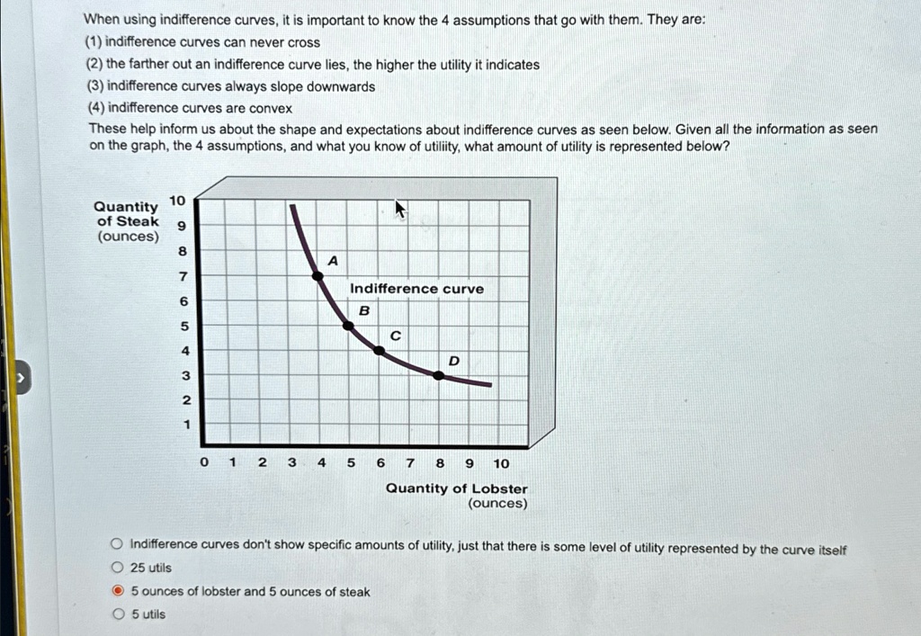 VIDEO solution: When using indifference curves, it is important to know ...
