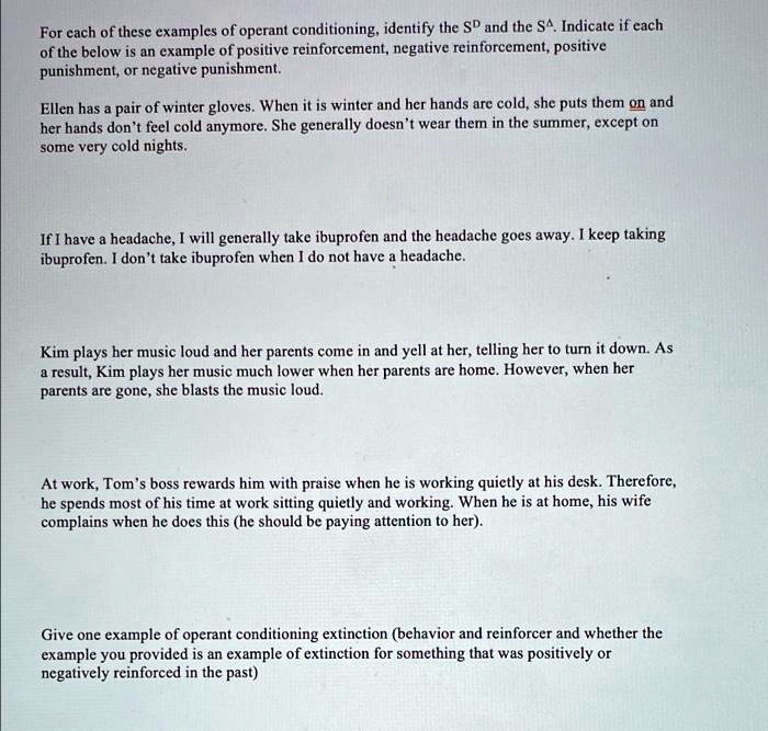 For each of these examples of operant conditioning, identify the SD and ...