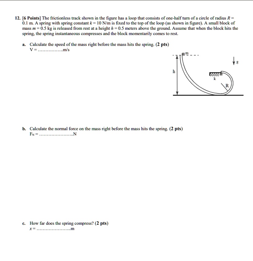 12 6 points the frictionless track shown in the figure has loop that ...