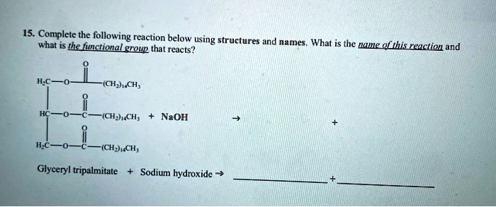 SOLVED: Is. Complete the following reaction below using structures what ...