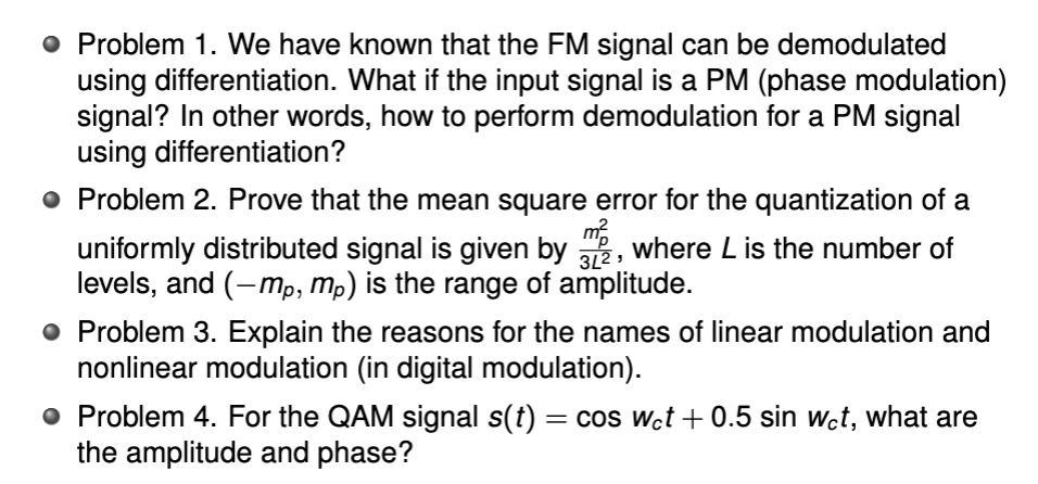 Texts Problem 1 We Have Known That The Fm Signal Can Be Demodulated Using Differentiation