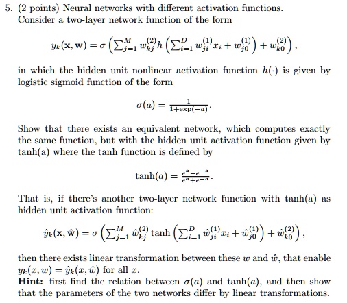 SOLVED: Neural networks with different activation functions. Consider a two-layer network ...
