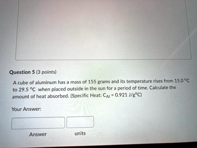 SOLVED: Question 5 (3 points) A cube of aluminum has mass of 155 grams ...